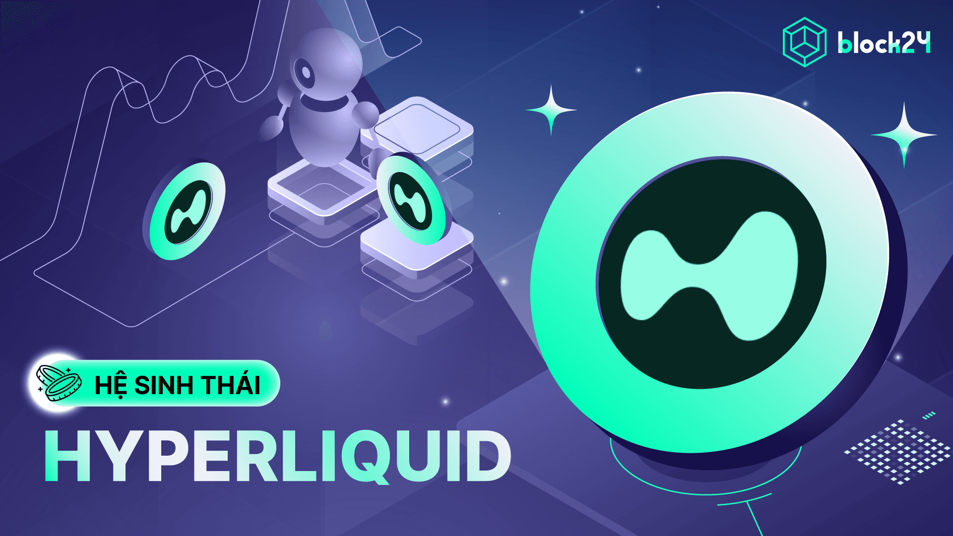 Hyperliquid (HYPE) là gì? DEX phái sinh trên Layer 1 Hyperliquid