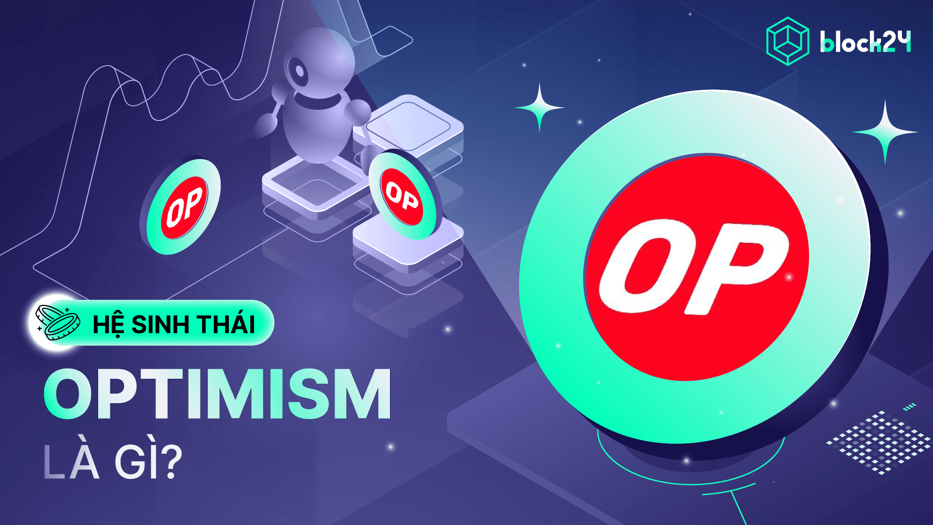 Optimism (OP) là gì? Chi tiết về OP Coin và cơ hội đầu tư 2025