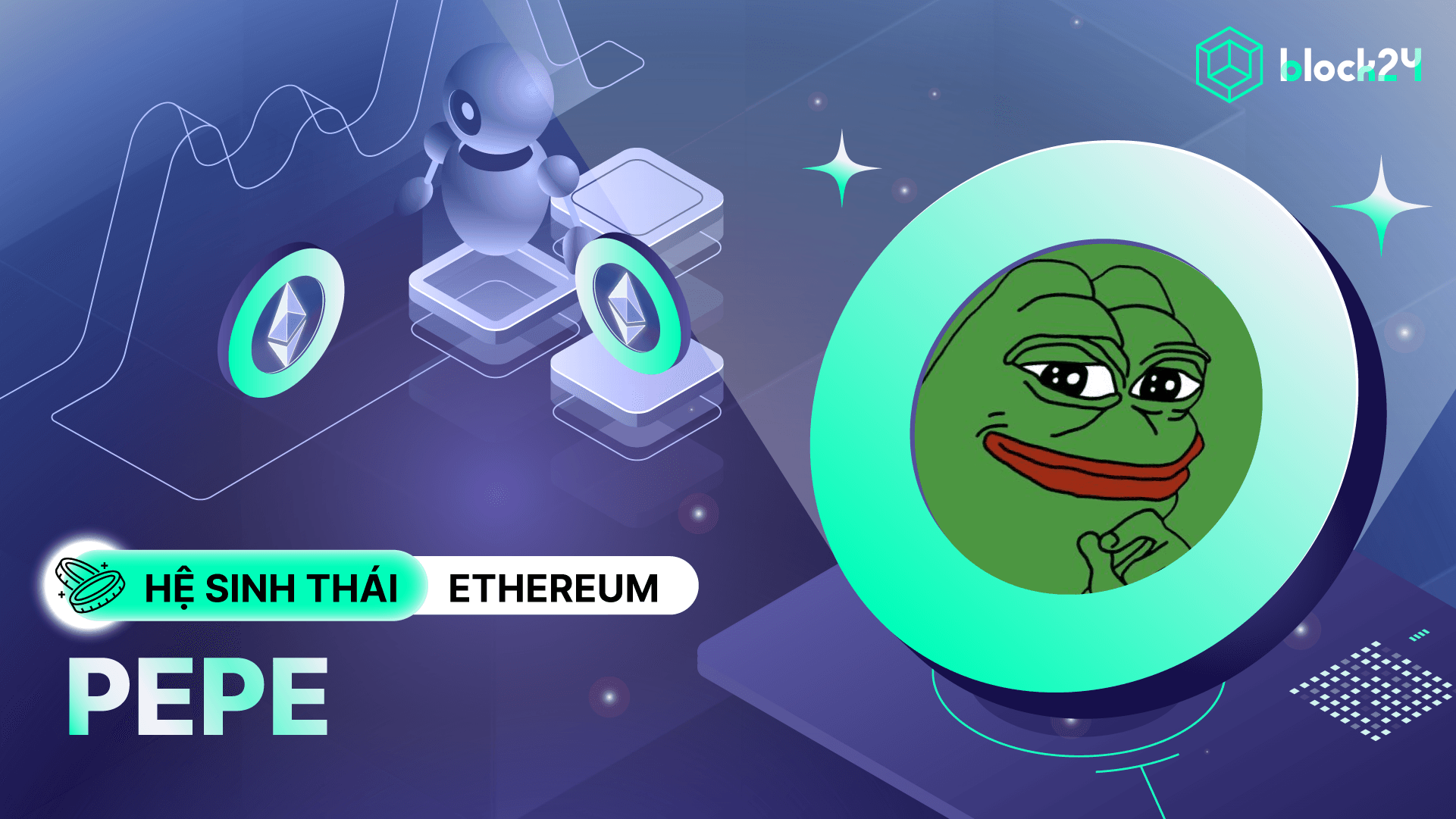 Pepe (PEPE) là gì? Liệu có nên đầu tư PEPE trong năm 2025?