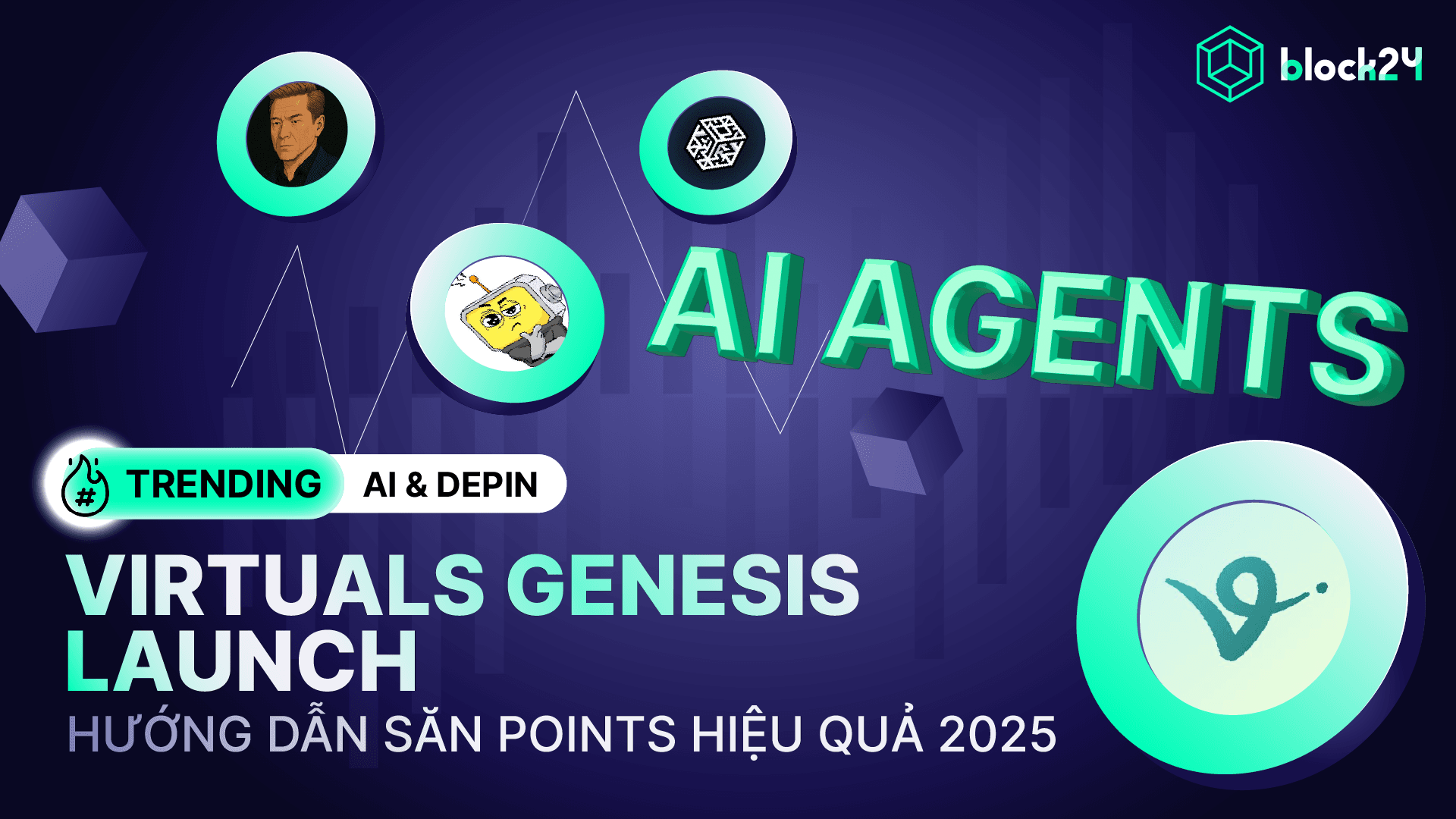 Virtuals Genesis Launch: Hướng dẫn săn points hiệu quả 2025